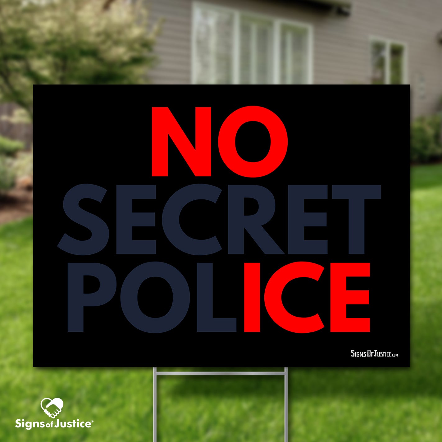 "NO SECRET POLICE" Yard Sign – Signs Of Justice