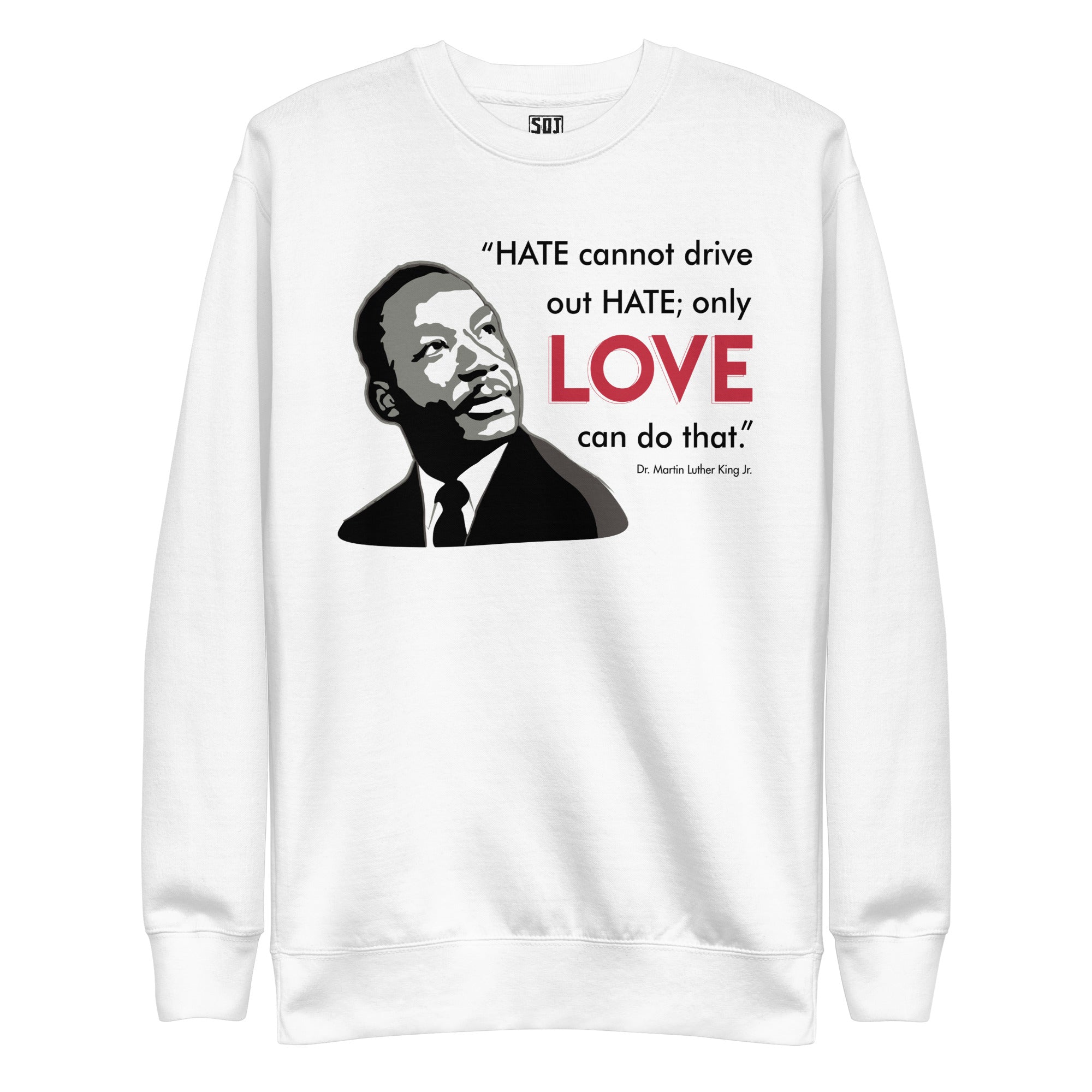 “MLK Love” Unisex Crewneck Sweatshirt – Signs Of Justice